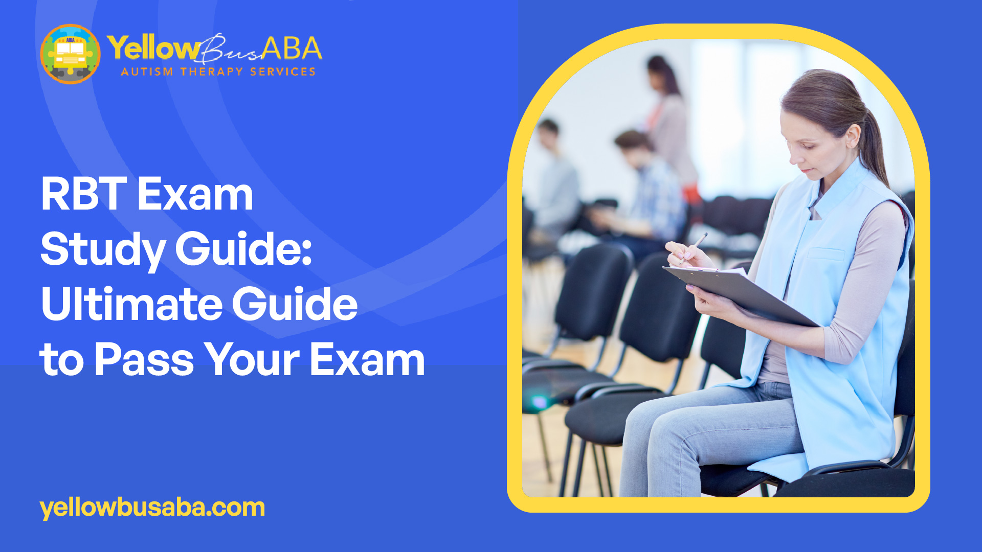 RBT Exam Study Guide: Ultimate Guide to Pass Your Exam